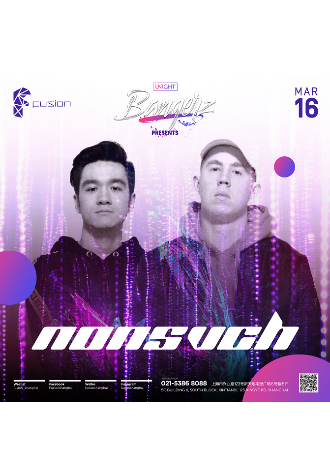 Buy UNIGHT Presents BANGERZ Vol. 1 w/ NONSVCH Music Tickets in Shanghai